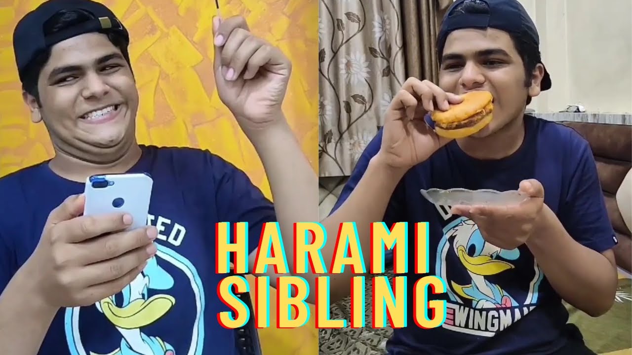 HARAMI SIBLING SERIES OF TEASING | Piyush Sadhwani - YouTube