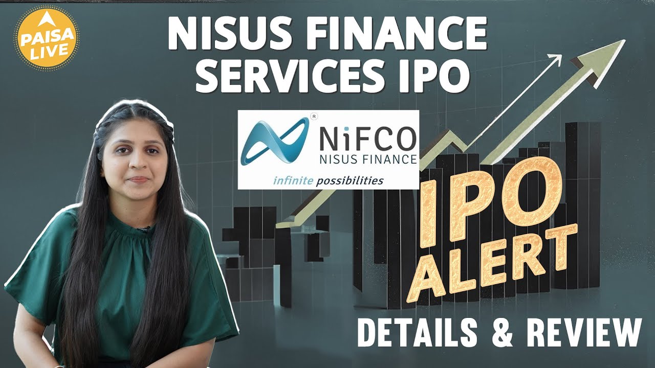 IPO ALERT: Nisus Finance Services IPO में जानें Price Band, GMP & Full Review | Paisa Live - YouTube