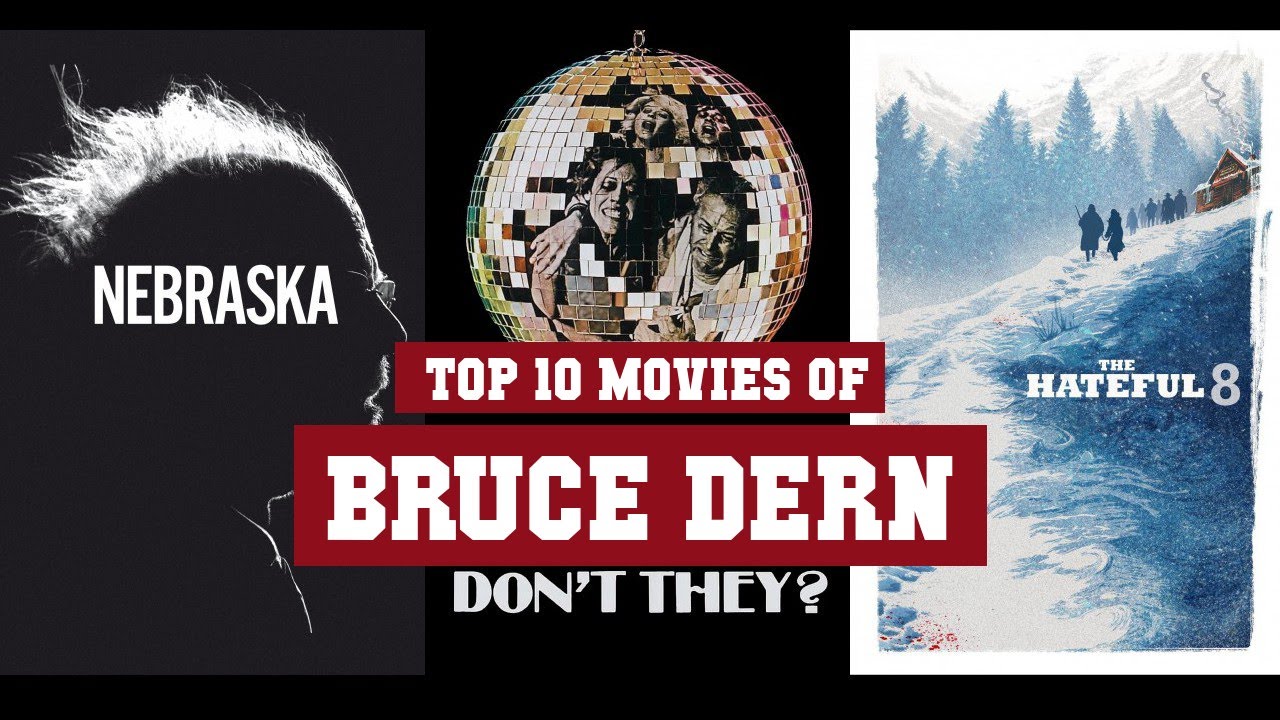 Bruce Dern Top 10 Movies | Best 10 Movie of Bruce Dern - YouTube