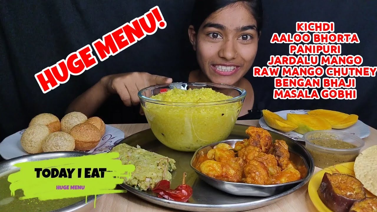 EATING SADA KHICHDI, AALOO BHORTA, BEGUN BHAJI, PANIPUR, MASALA GOBHI ...