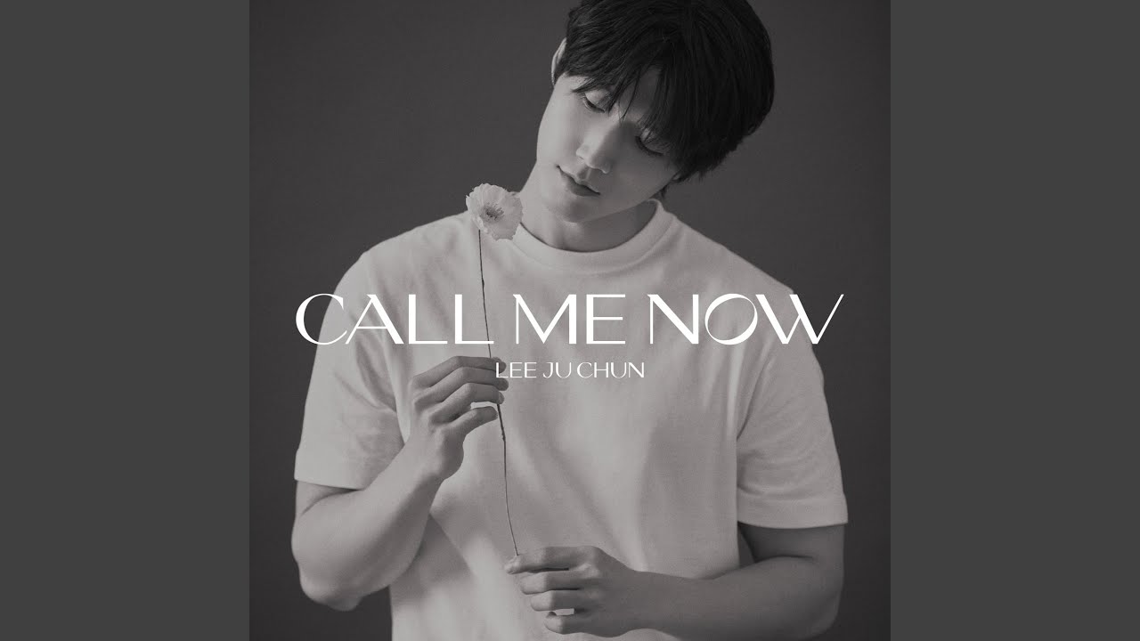 Call Me Now - YouTube Music