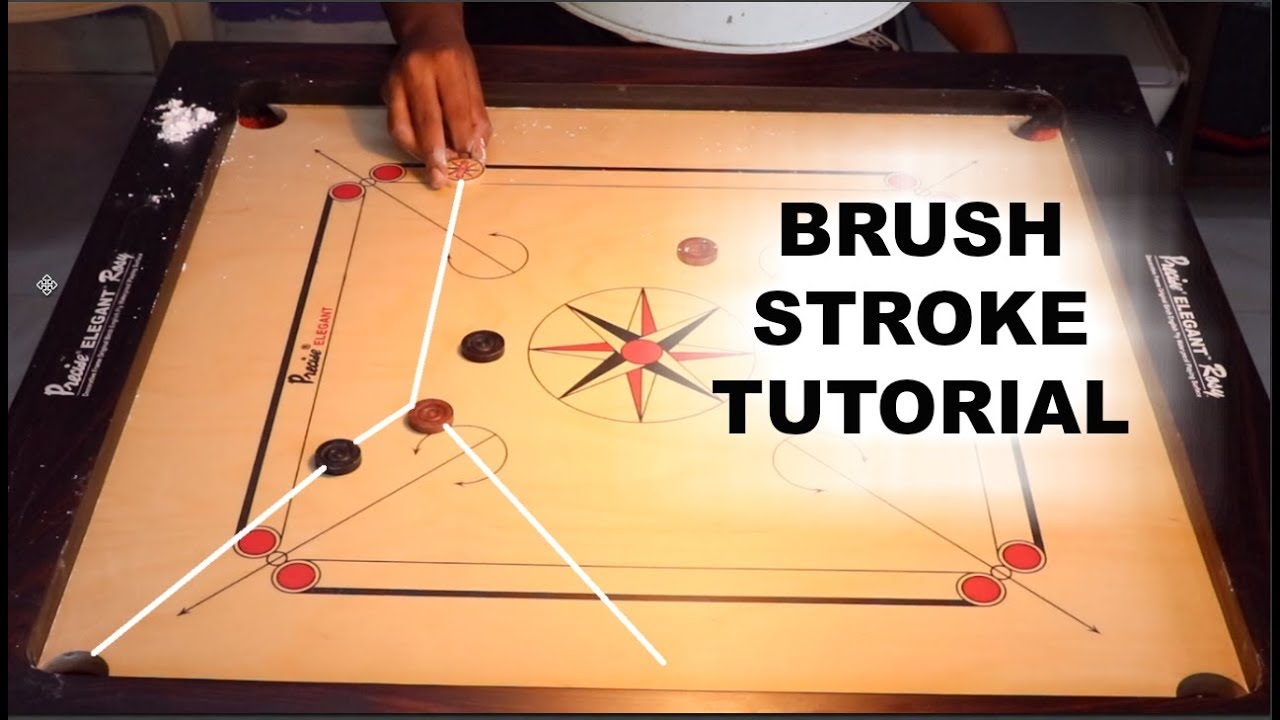 Hindi Carrom Coaching EP23 | Brush Stroke Tutorial - YouTube