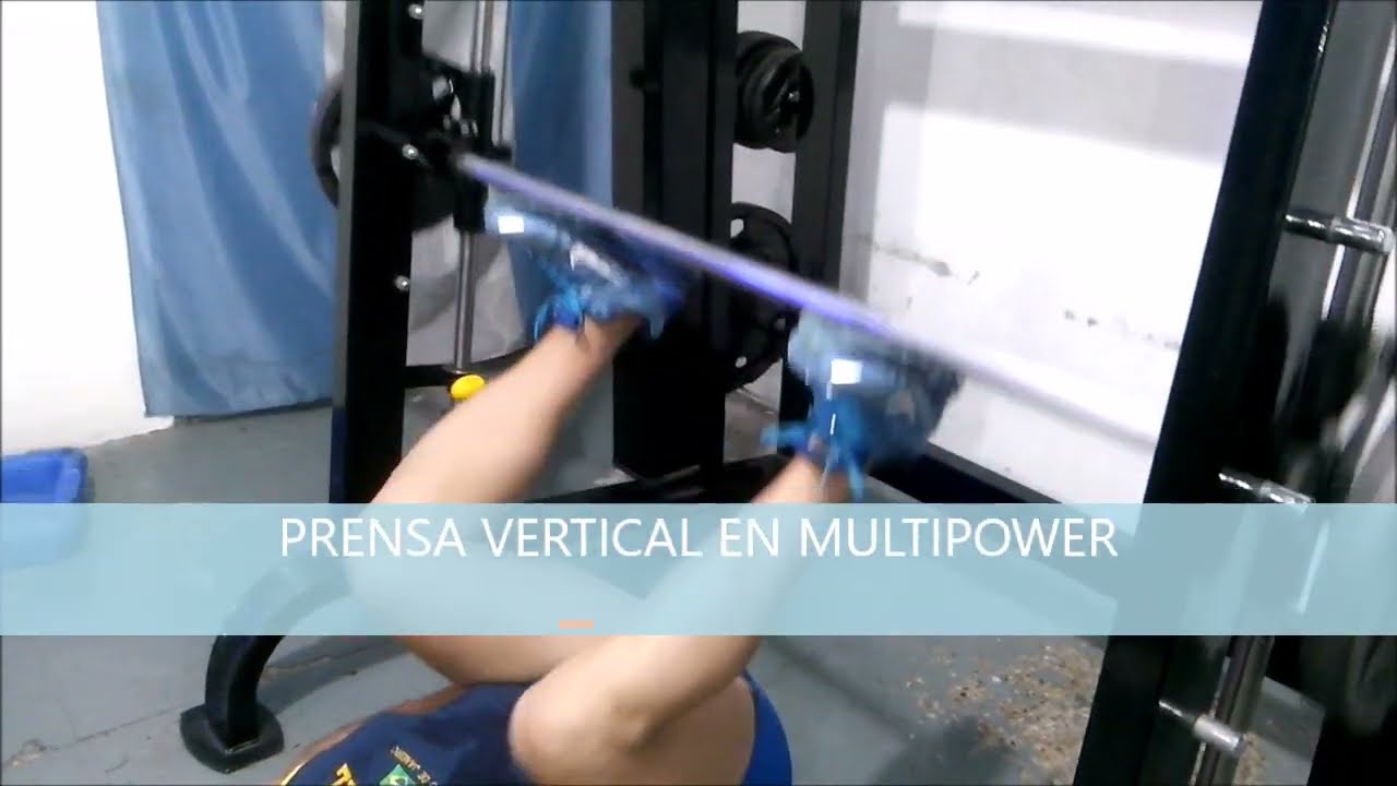 PRENSA VERTICAL EN MULTIPOWER - YouTube