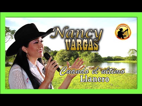 💥Cuando el ultimo llanero - Nancy Vargas "En concierto MIX"🤠 - YouTube