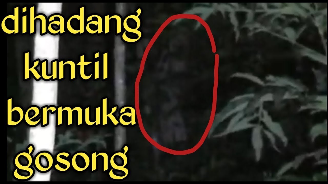 Si KUNTIL muka gosong muncul ngeri 😵 ! - YouTube