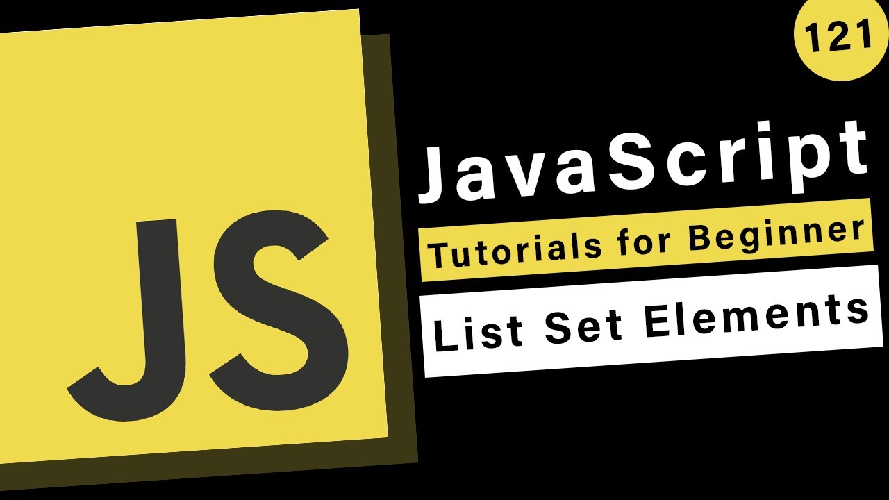 JavaScript Basics - Listing Set Elements - YouTube
