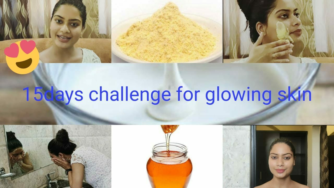 15 days skin care challenge | Glowing - Healthy skin | Home Remedies ...