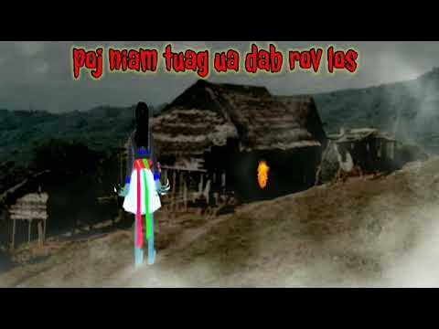 Dab neeg dab poj niam tuag ua dab rov los 21/05/2025 - YouTube
