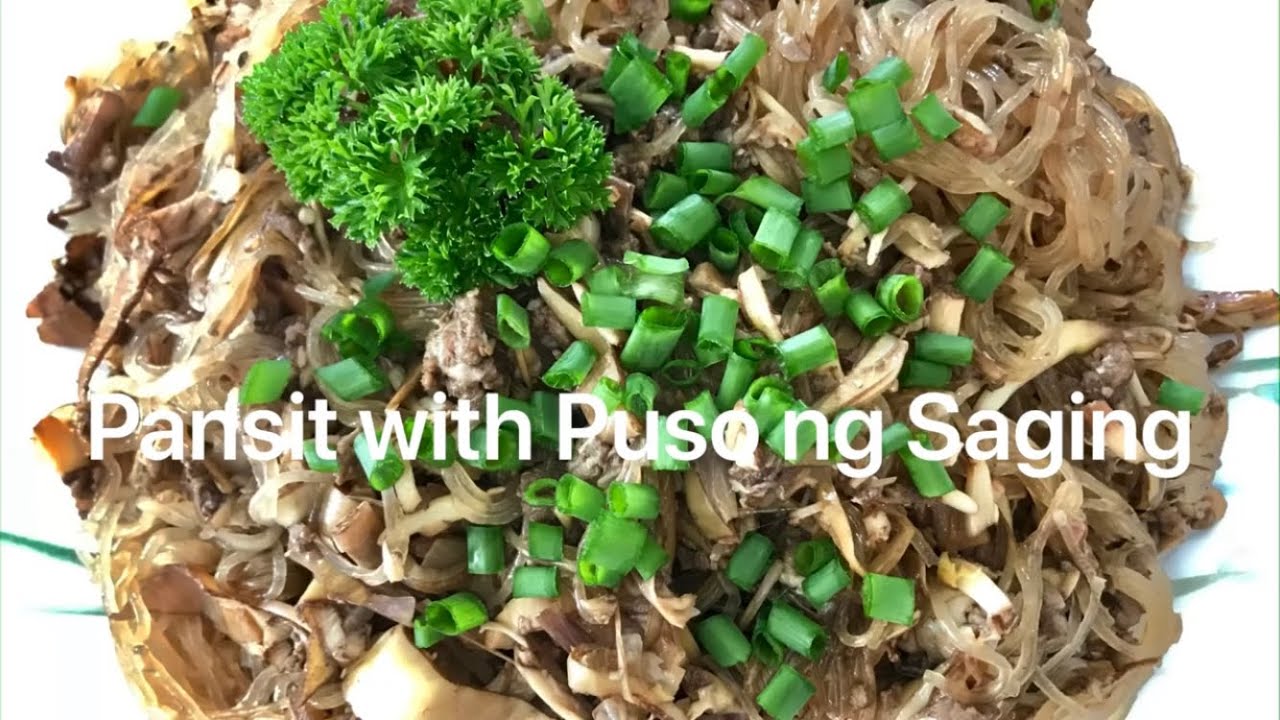 PANSIT WITH PUSO NG SAGING - YouTube