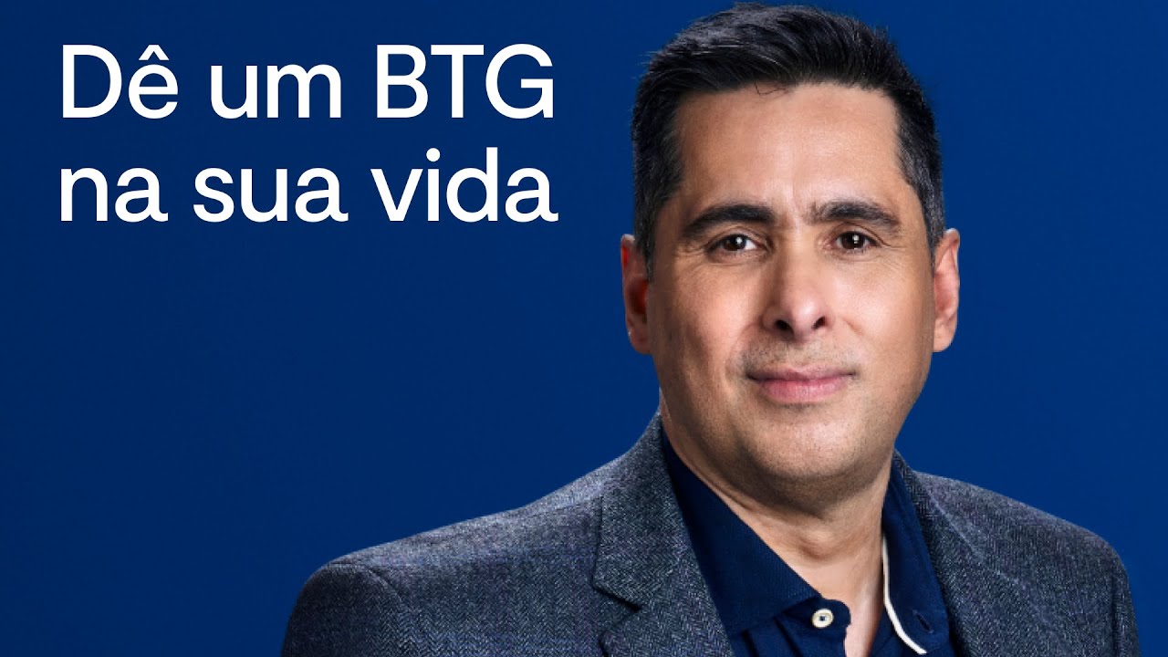 Dê um BTG na sua vida - YouTube