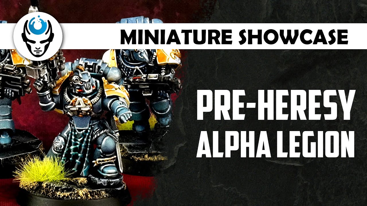 PRE-HERESY ALPHA LEGION - LVL 4/5 HD MINIATURE SHOWCASE - YouTube
