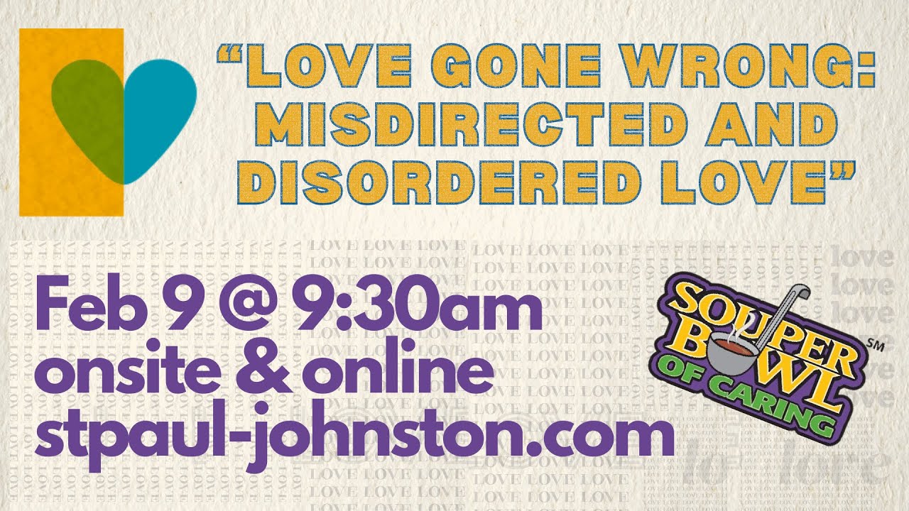 “Love Gone Wrong: Misdirected and Disordered Love” - YouTube