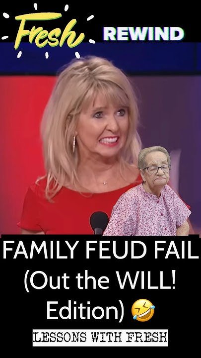 FAMILY FEUD FUN!🤣 (OUT THE WILL! Edition) FRESH REWIND👊 #comedy #fail # ...