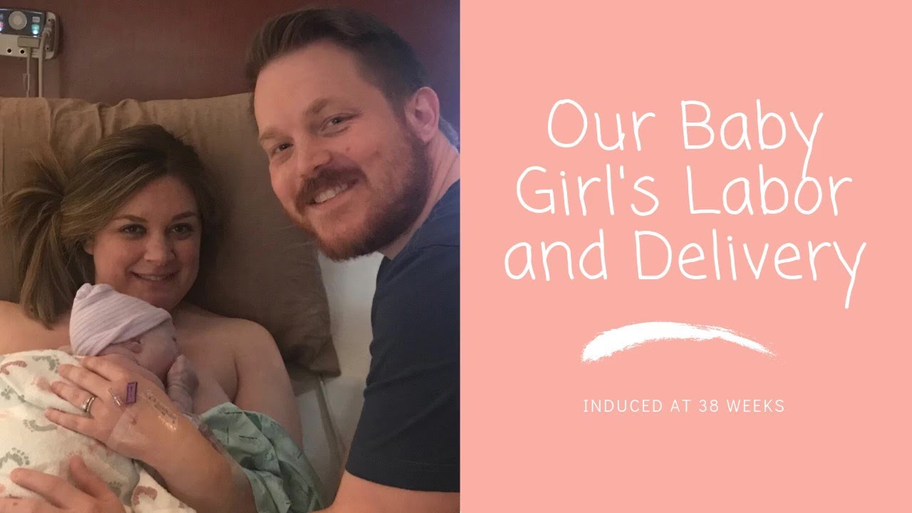 Our Baby Girl's Labor and Delivery - YouTube