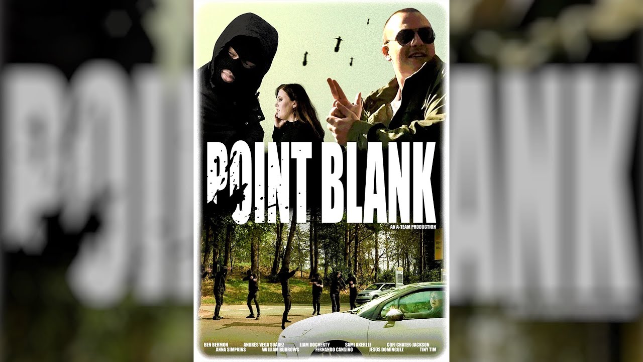 Point Blank - YouTube