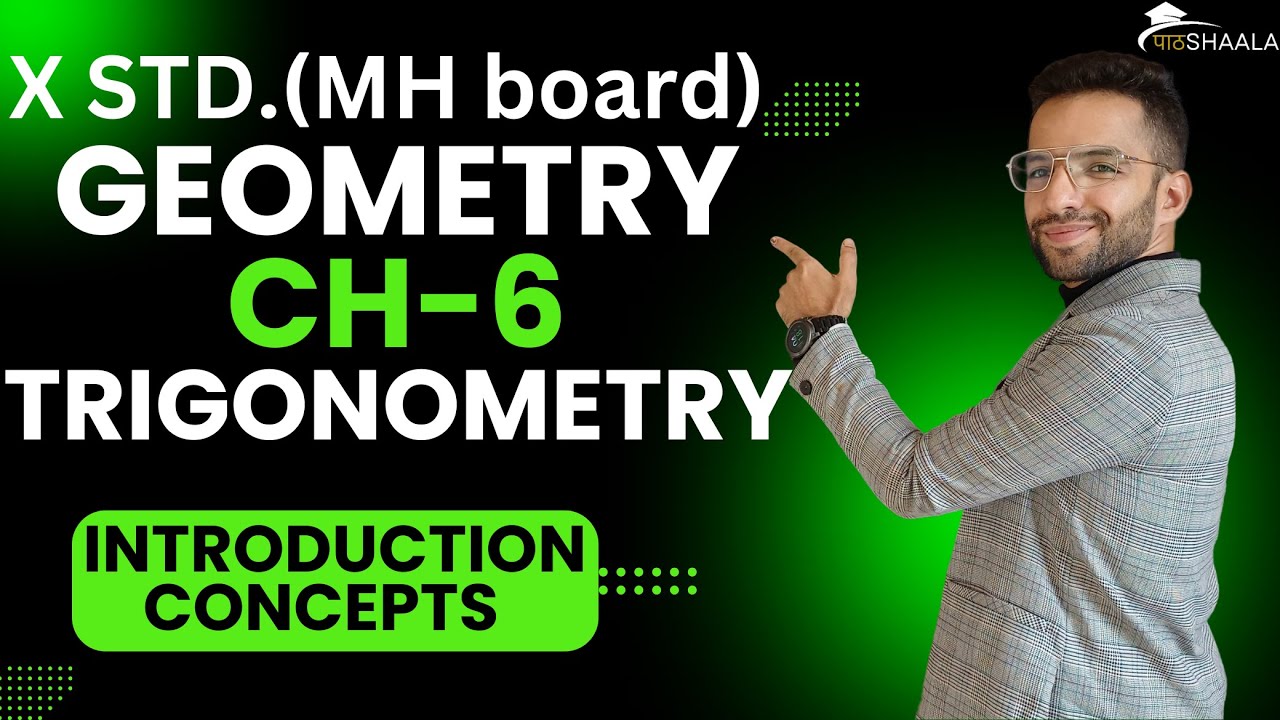 10th Geometry Ch-6 |Trigonometry | Intro |Maharashtra board | SSC - YouTube