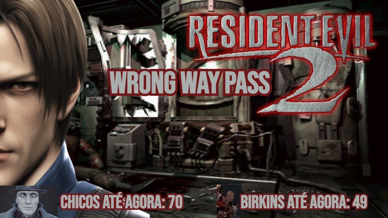 Resident Evil 2: Wrong Way Pass (HD) | FINAL - YouTube