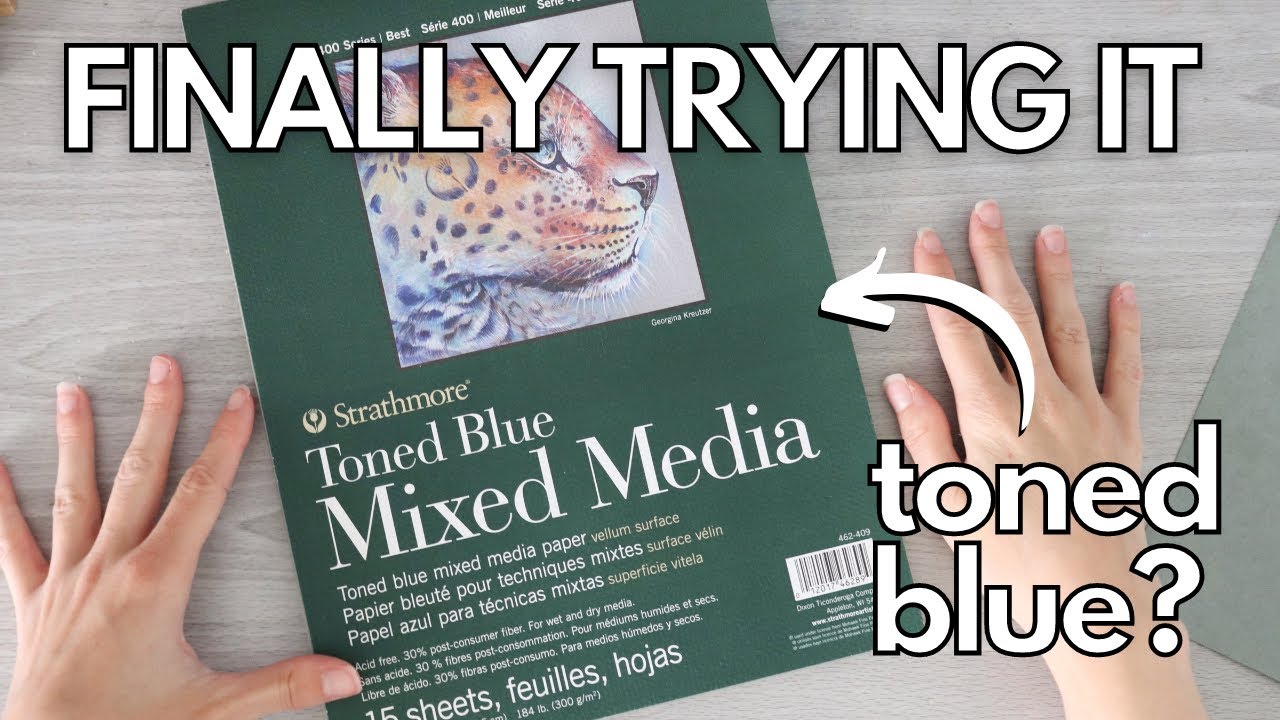 FINALLY TESTING STRATHMORE TONED BLUE MIXED MEDIA PAPER | Drawing a ...