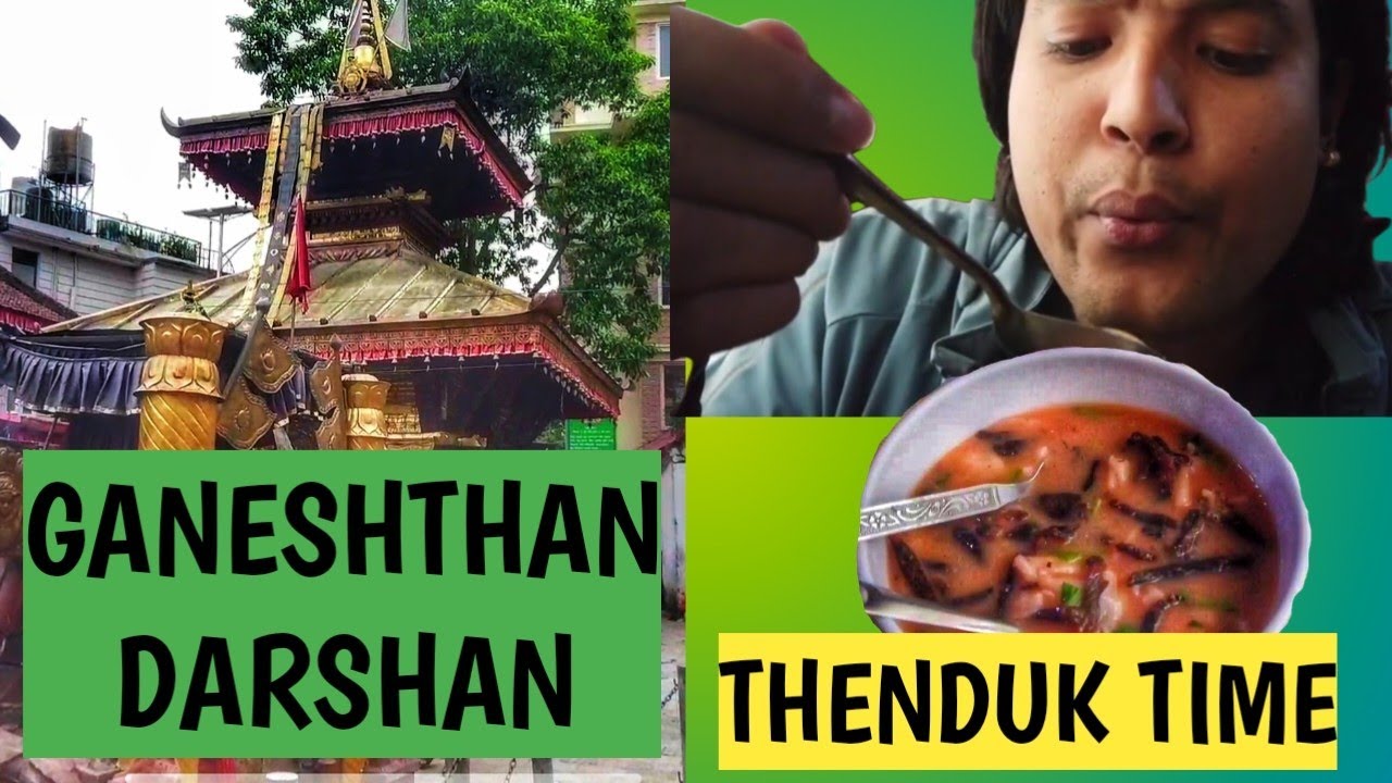 GANESHTHAN MANDIR DARSHAN 🙏🙏 || THENDUK KHANE DIN PANI AAYO 😍😍 || DIN ...