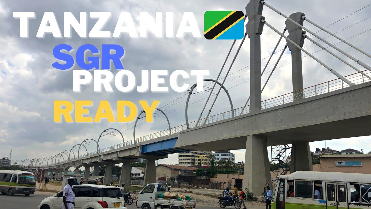 Tanzania SGR Project Update: What You NEED To Know - YouTube