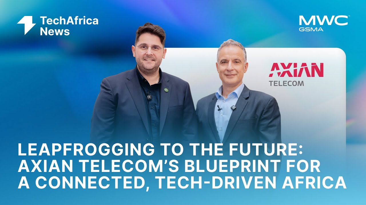 Leapfrogging to the Future: Axian Telecom’s Blueprint for a Connected ...