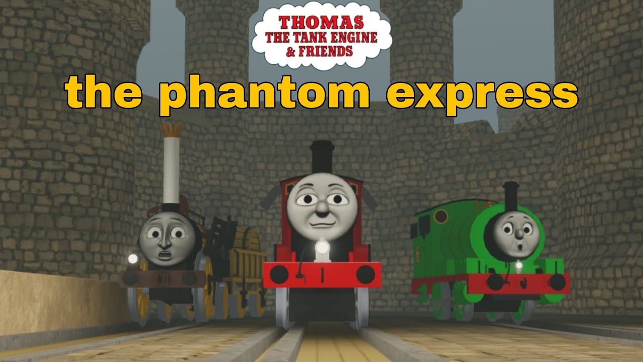 the phantom express sodor online remake - YouTube