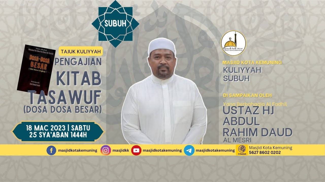KULIYAH SUBUH: Pengajian Kitab Tasawwuf oleh Ustaz Hj Rahim Daud al ...