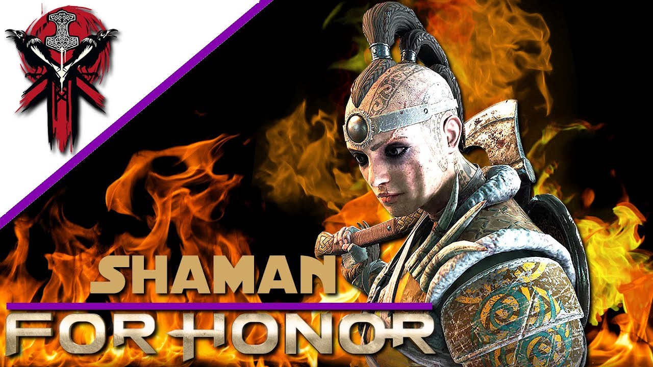 For Honor - Shaman - Wild & Innocent - Gameplay - YouTube