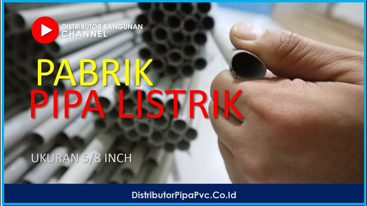 Pabrik Pipa Pvc & Pipa Listrik Di Indonesia | DistributorPipaPvc.Co.Id😍 ...