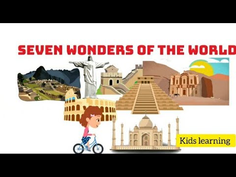 Seven Wonders | 7 wonders for kids - YouTube