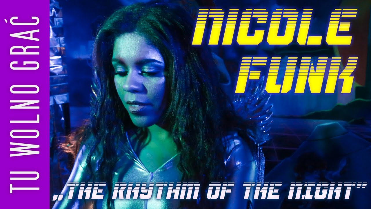 Tu Wolno Grać #004 - Nicole Funk (2/3) - „The Rhythm Of The Night ...