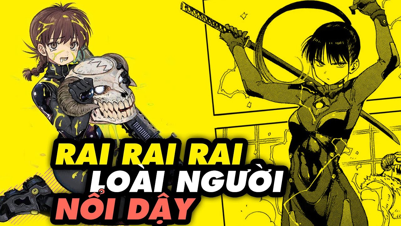 RAI RAI RAI Cách mạng chống quái vật | Tin vắn manga 26/5 - YouTube