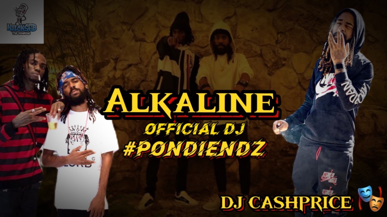 DJ Cashprice Alkaline Official Dj | DettaWay Mixtape | Pon Di Endz ...