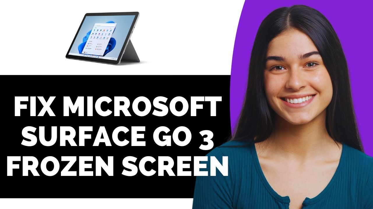 How To Fix Microsoft Surface Go 3 Frozen Screen - Full Guide - YouTube