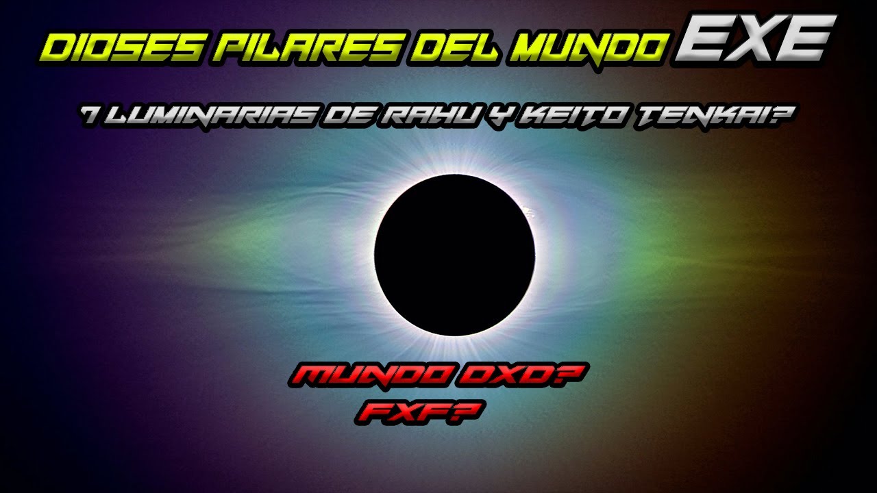 [High School DxD] Dioses del mundo ExE (Explicación) - YouTube