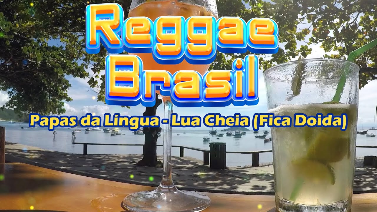 Papas da Língua - Lua Cheia Fica Doida (High Quality) [Reggae Brasil ...
