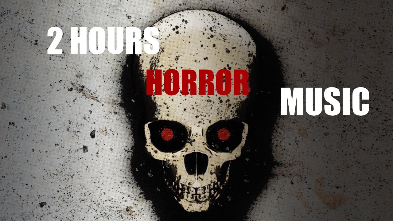2 Hours of Ambient Horror Music / Horror Music for Relax and Sleep ...