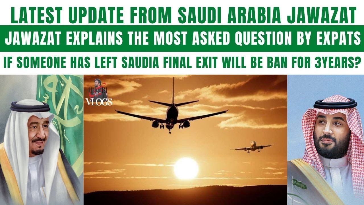 Saudi Arabia Expats Leaving On Final Exit Visa Can Return Anytime To saudi-arabia-expats-leaving-on-final-exit-visa-can-return-anytime-to
