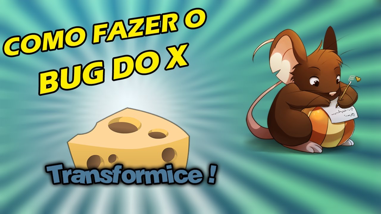 APRENDA COMO FAZER O BUG DO X!! [Transformice - 2021] - YouTube