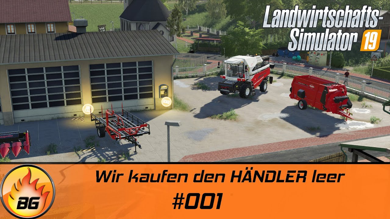 LS19 - EBELSBACH #001 | Wir kaufen den HÄNDLER leer | FS19 | Let's Play ...
