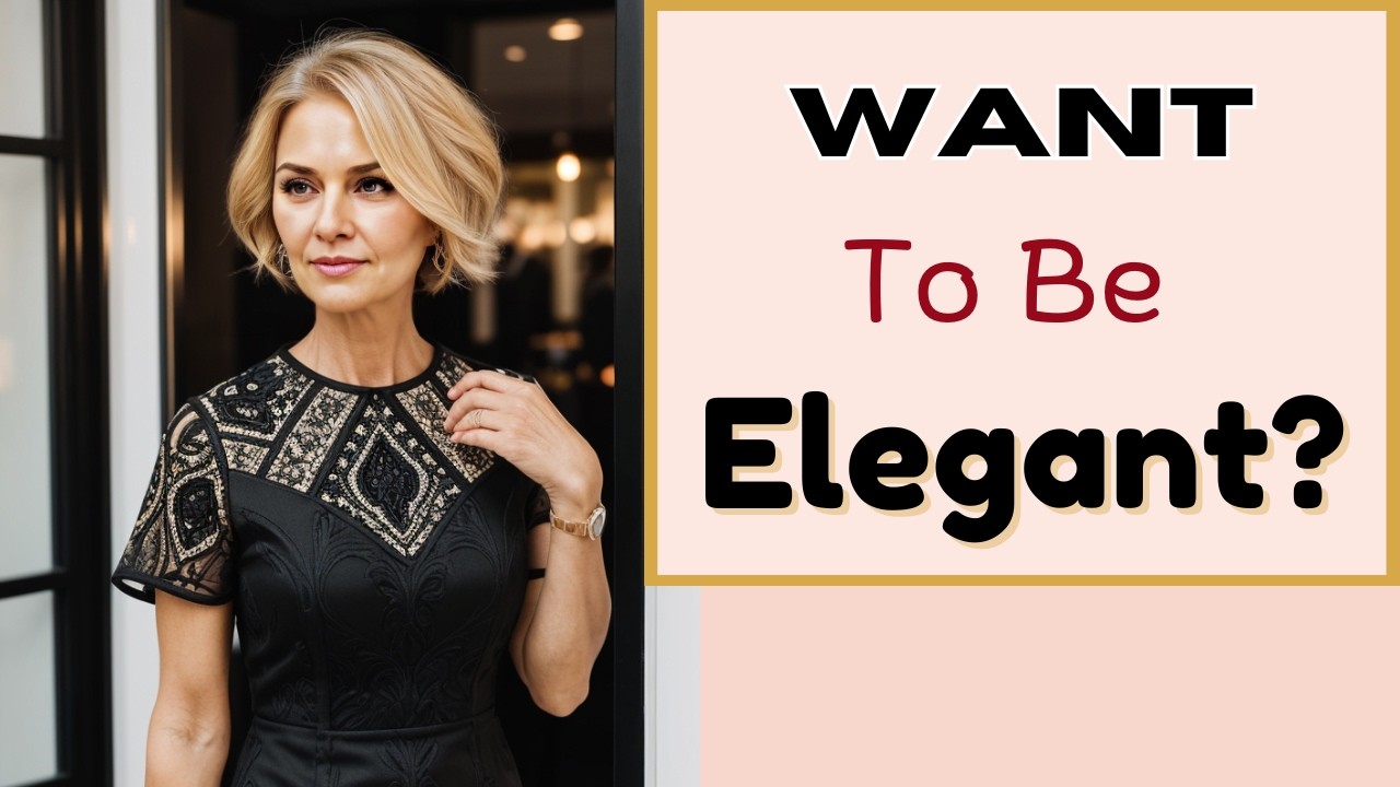 Things ONLY Elegant Ladies Do That Make Them Irresistible - YouTube