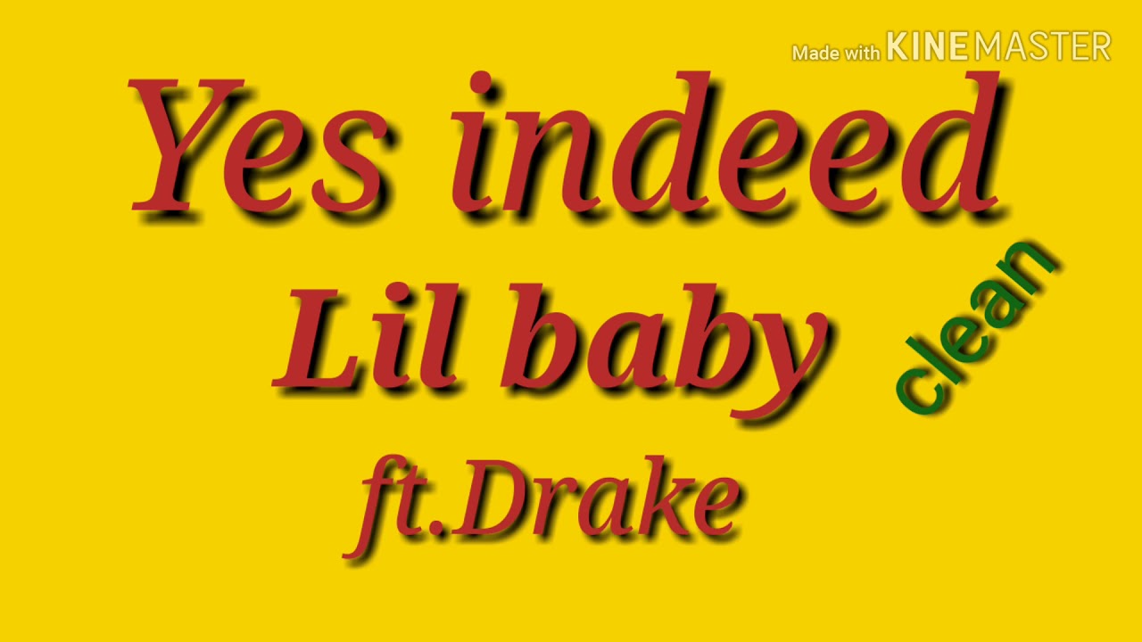 Yes Indeed-Lil baby ft.drake (clean - YouTube