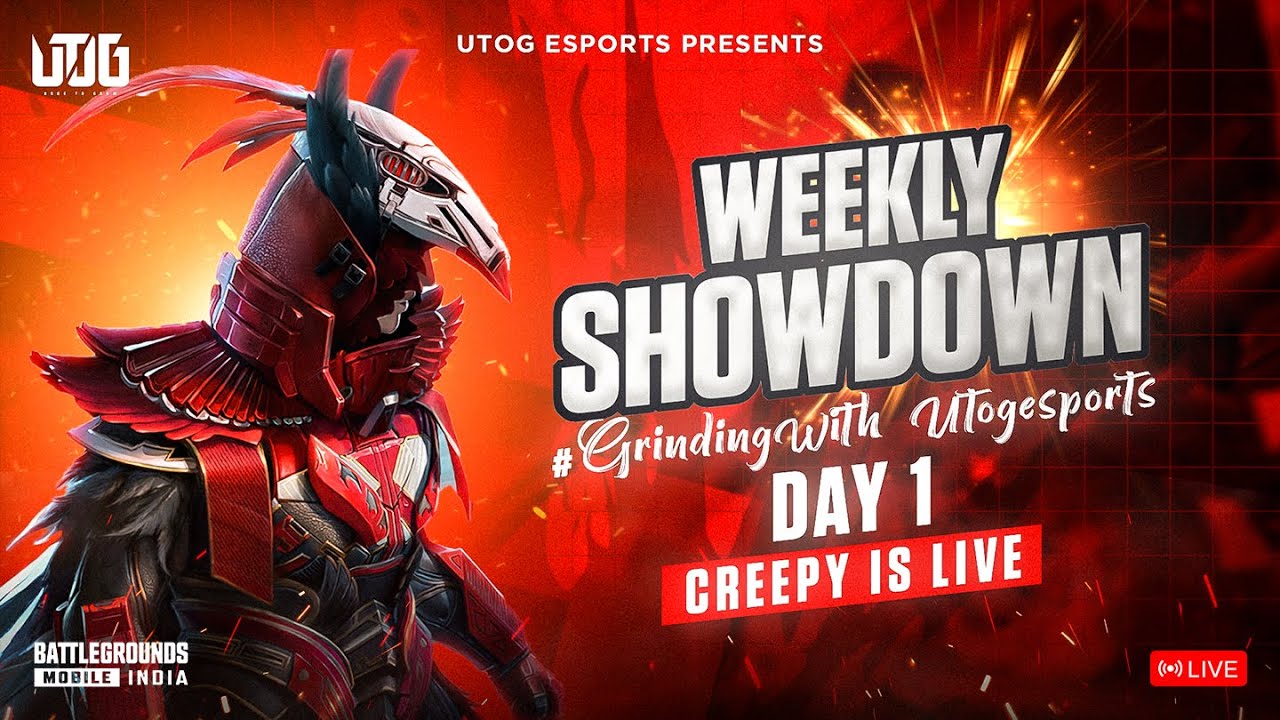 WEELKY SHOWDOWN | DAY 1. |. UTOG ESPORTS. |. CREEPY IS LIVE 🔥 - YouTube