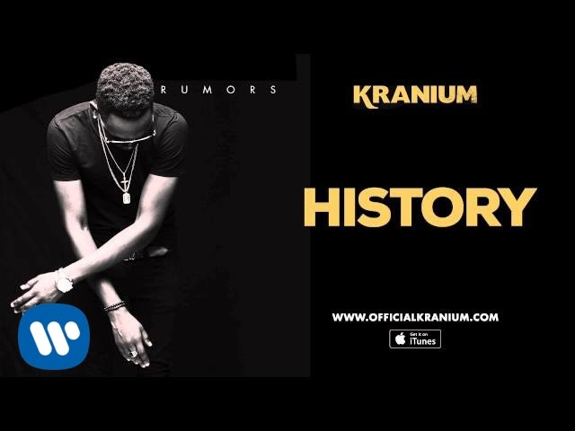 Kranium - History ( Official Audio) - YouTube