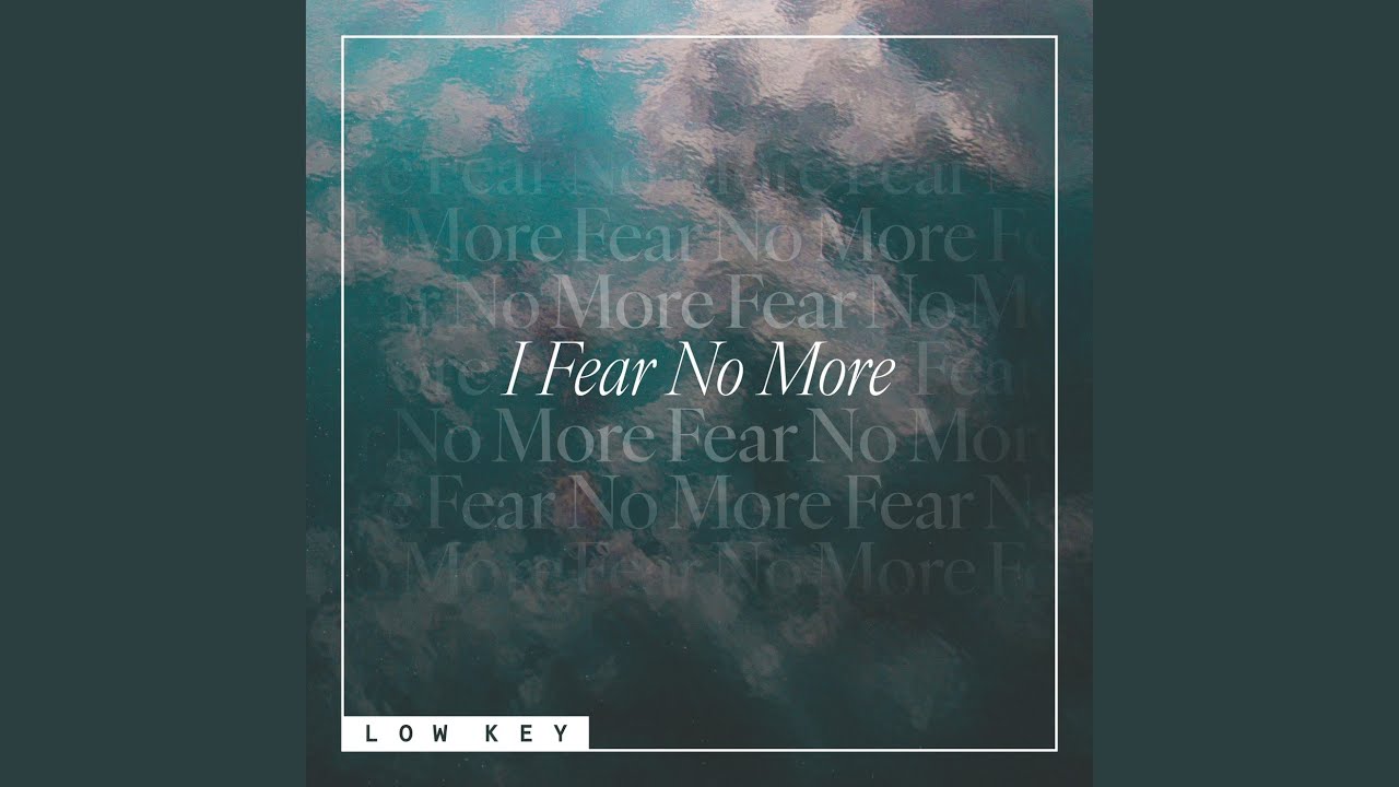 I Fear No More - YouTube Music