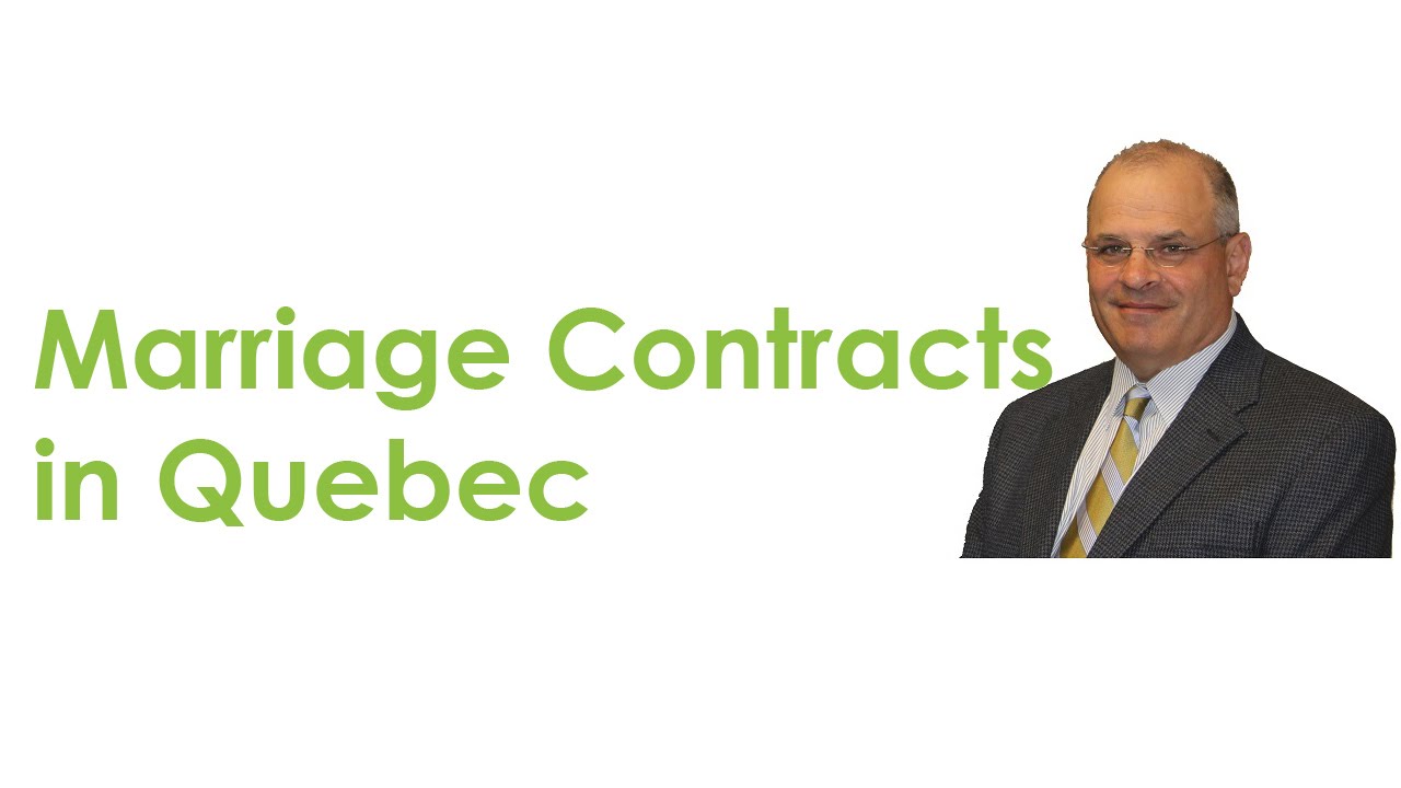 Marriage Contracts in Quebec - YouTube