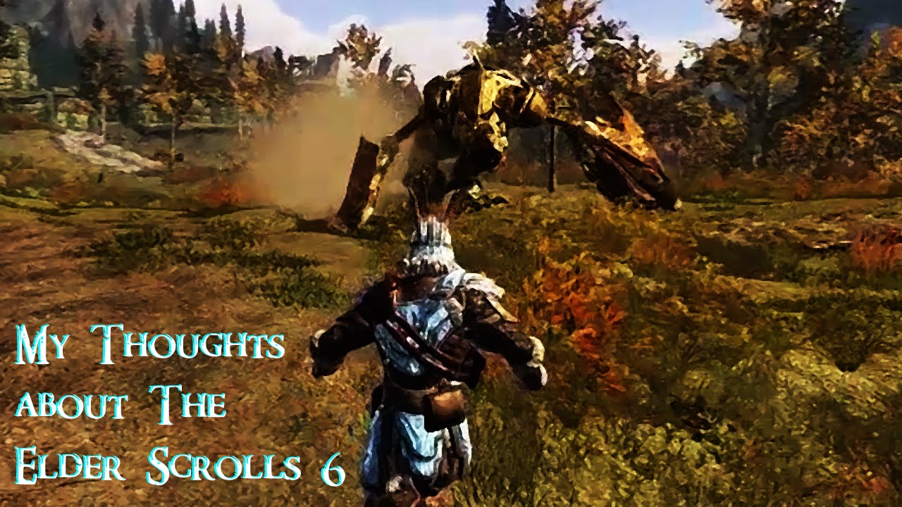 My Thoughts on TES6 - YouTube
