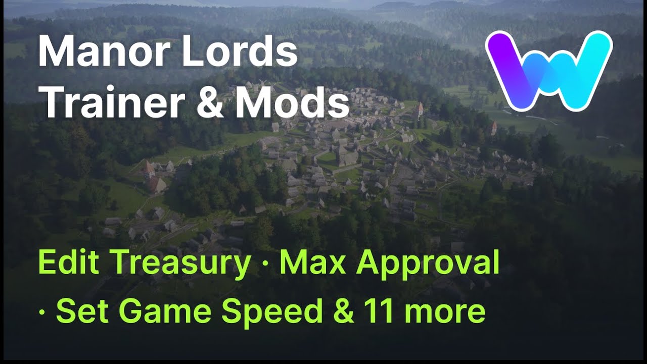 Manor Lords Trainer +14 Mods (Edit Treasury, Max Approval, Obtain All ...