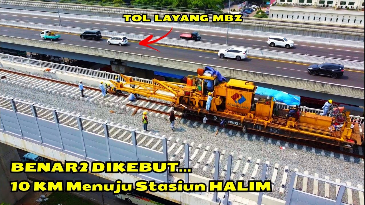 YES🔥🔥LANJUT TERUS...10 Km Lagi REL KCJB Sampai Sta Halim Kereta Cepat ...