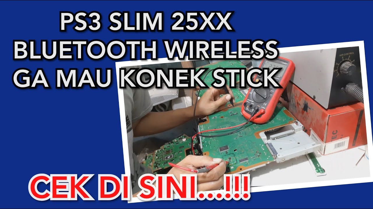 SERVIS PS3 SLIM CECH 25XX BLUETOOTH WIRELESS GA MAU KONEK STICK - YouTube